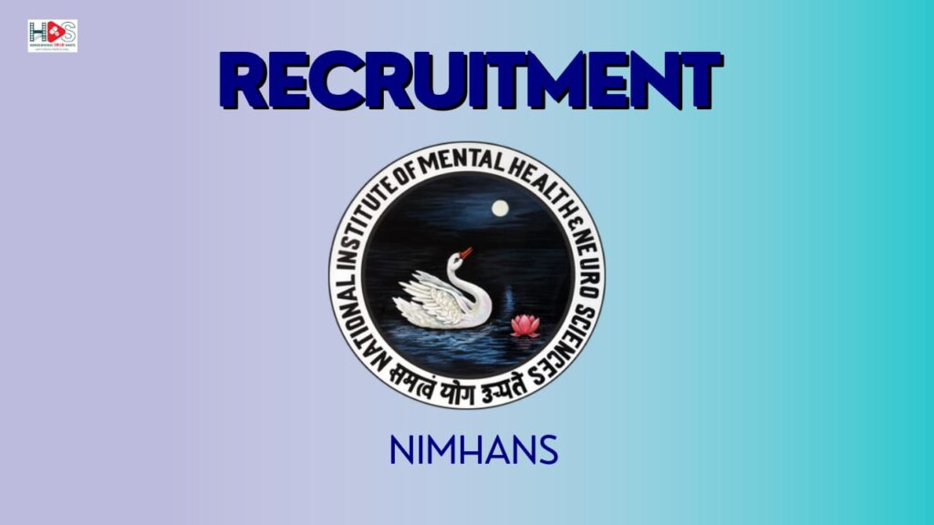 NIMHANS Recruitment for Clinical Research Coordinator | HDS
